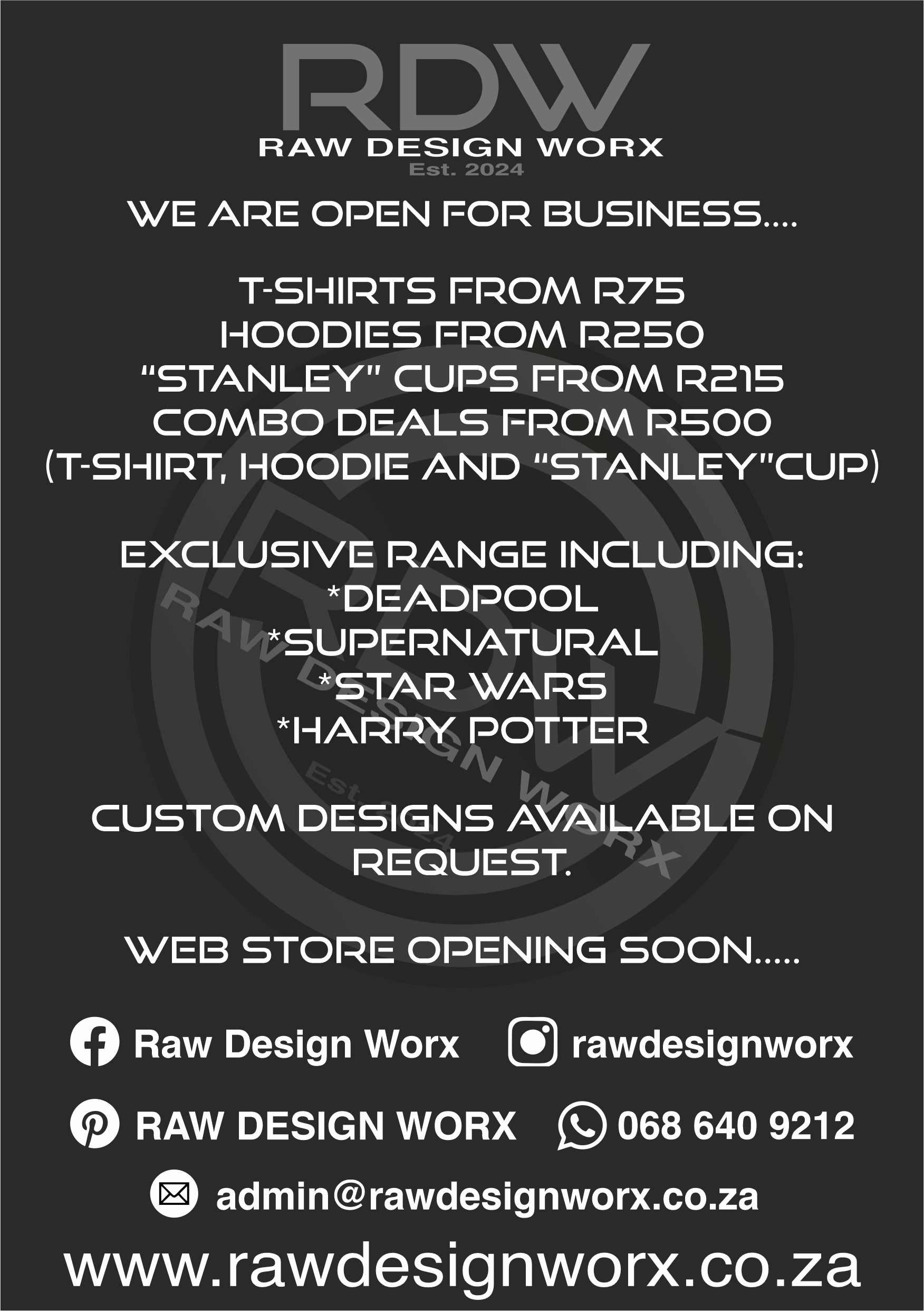 We are in Business ....... - RAW DESIGN WORX